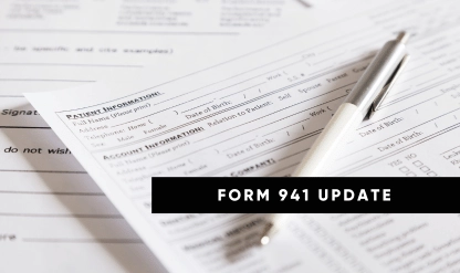 Form 941: Master New Changes & Requirements (2024)|MY-CPE