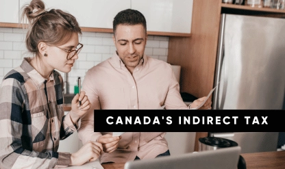 Canada Indirect Taxes for Remote Sellers | MY-CPE